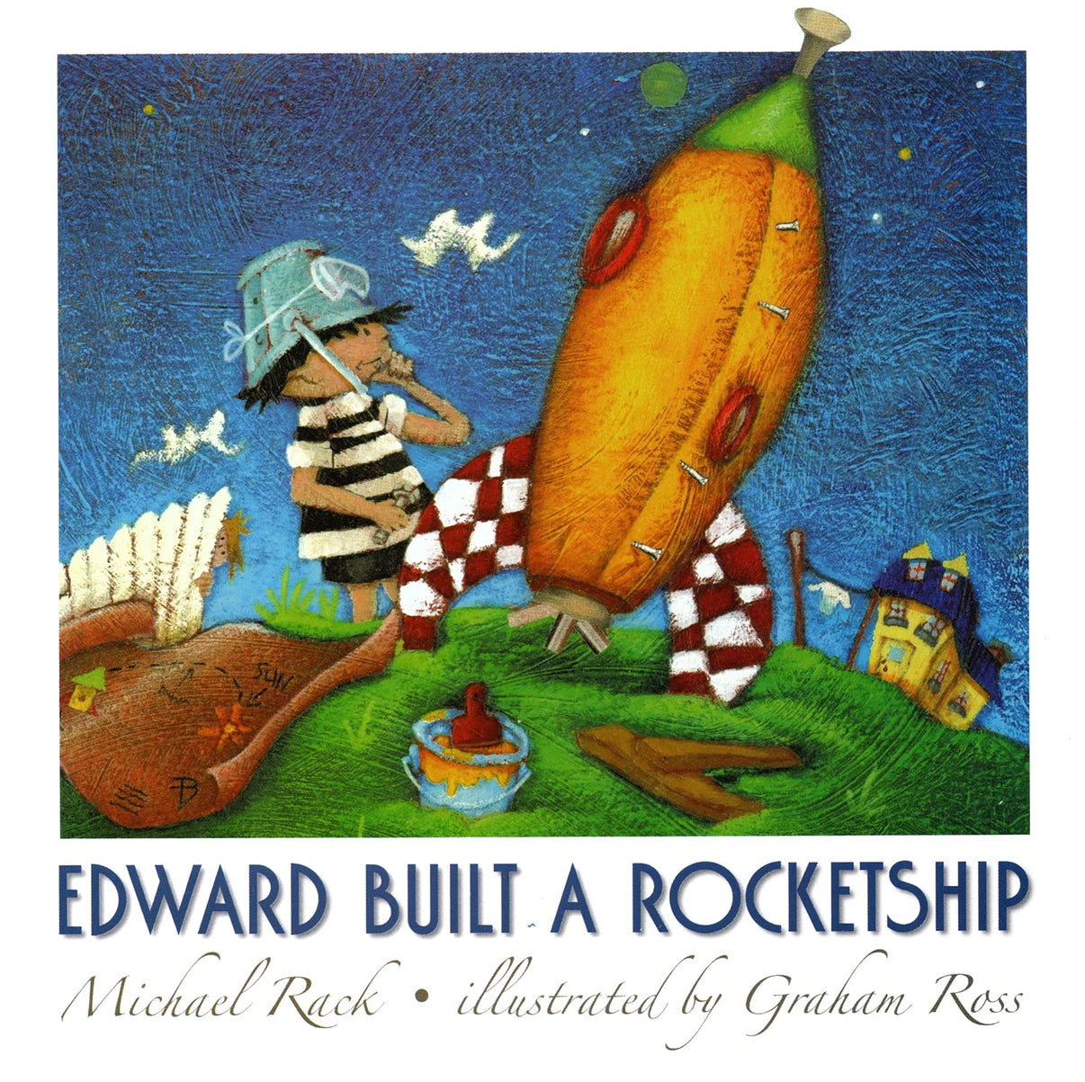 Edward Built a Rocketship by Michael Rack – Best Books Trader